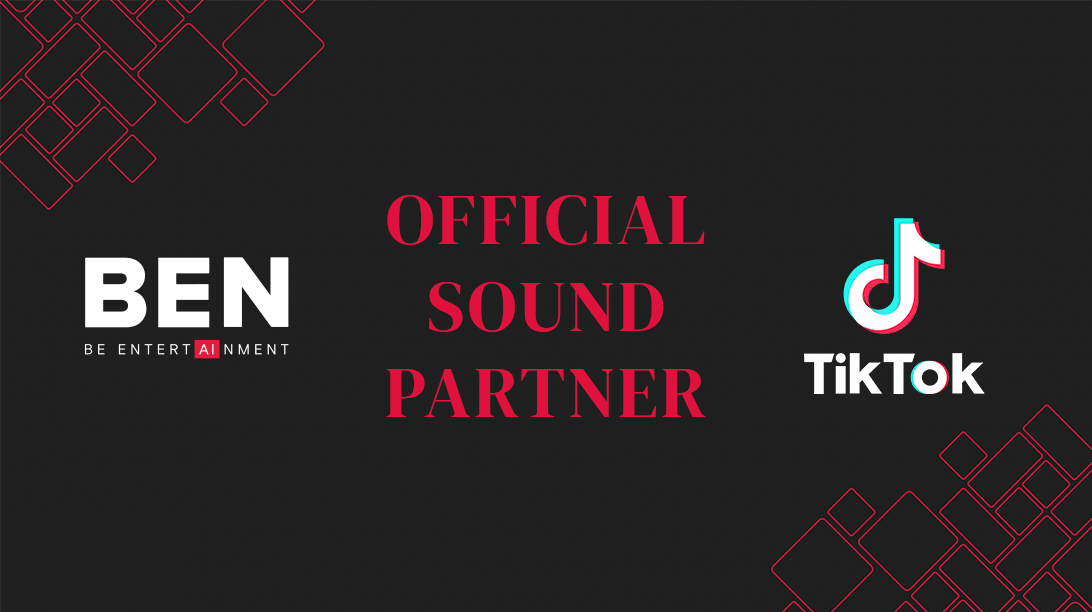 BEN Group Announces Official TikTok Sound Partnership